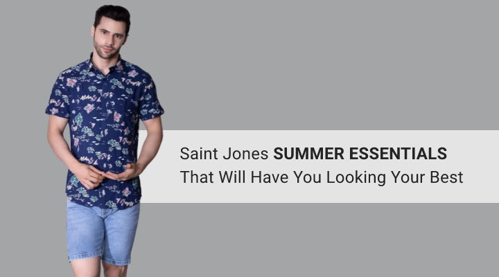 SAINT JONES SUMMER ESSENTIALS THAT WILL HAVE YOU LOOKING YOUR BEST – St ...