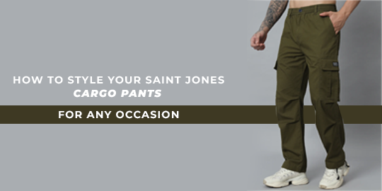 How to Style Your Saint Jones Cargo Pants for Any Occasion – St.Jones